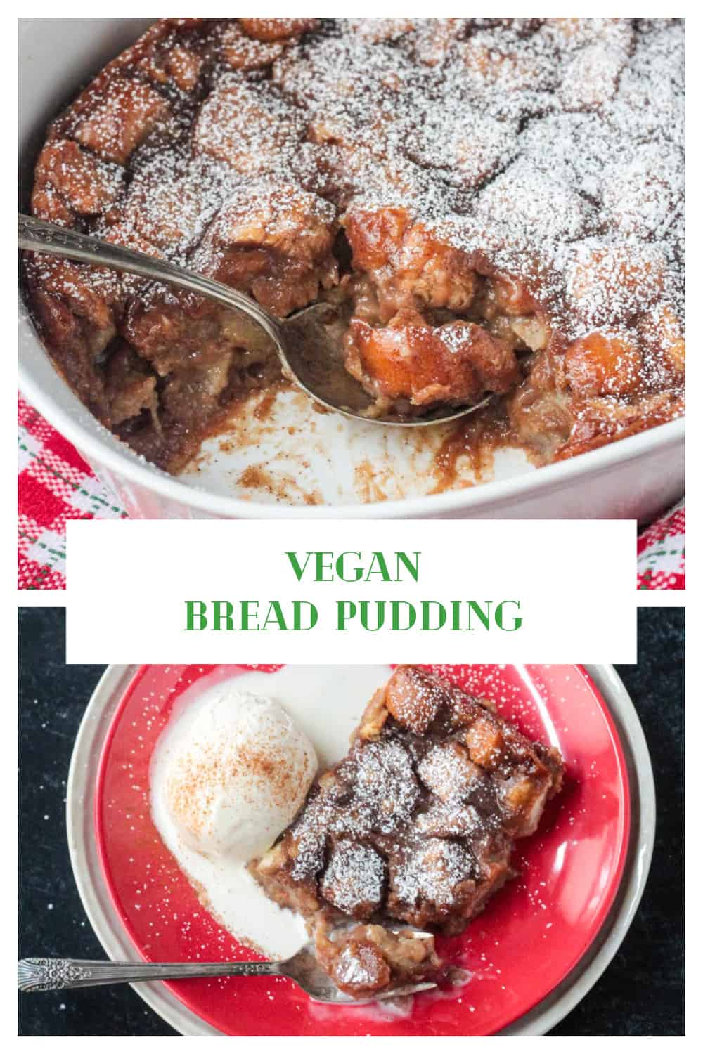 Vegan Bread Pudding - Veggie Inspired