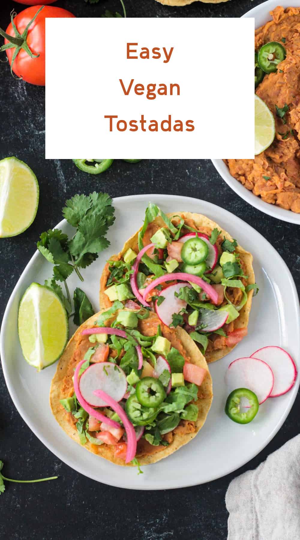 Easy Vegan Tostadas (Gluten-free!) ~ Veggie Inspired