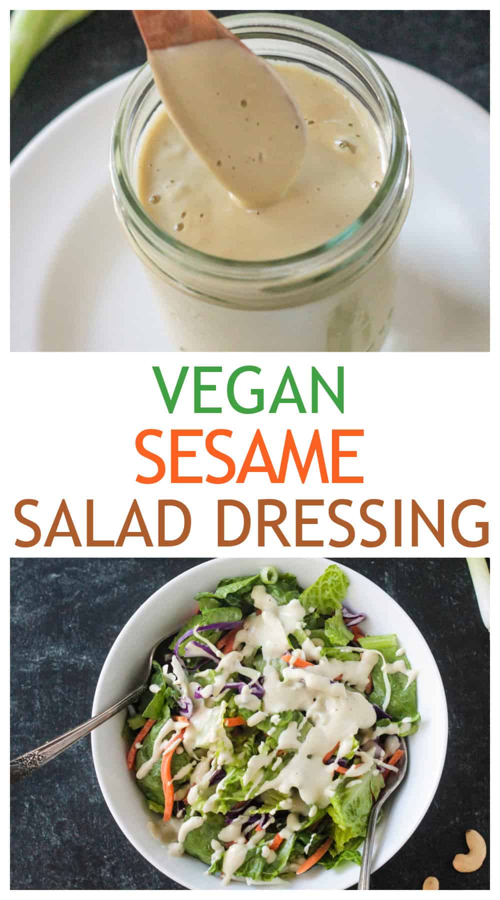 Creamy Sesame Salad Dressing ~ Veggie Inspired