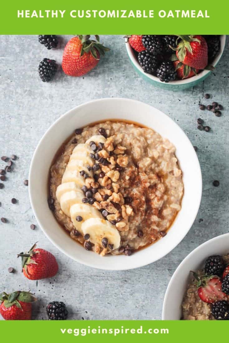 Easy, Sweet, Creamy, Healthy Oatmeal (Dairy Free) ~ Veggie Inspired