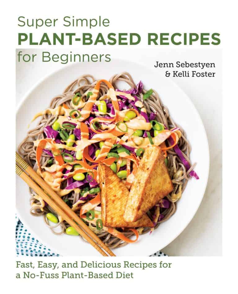 Super Simple Plant-Based Recipes for Beginners - Veggie Inspired