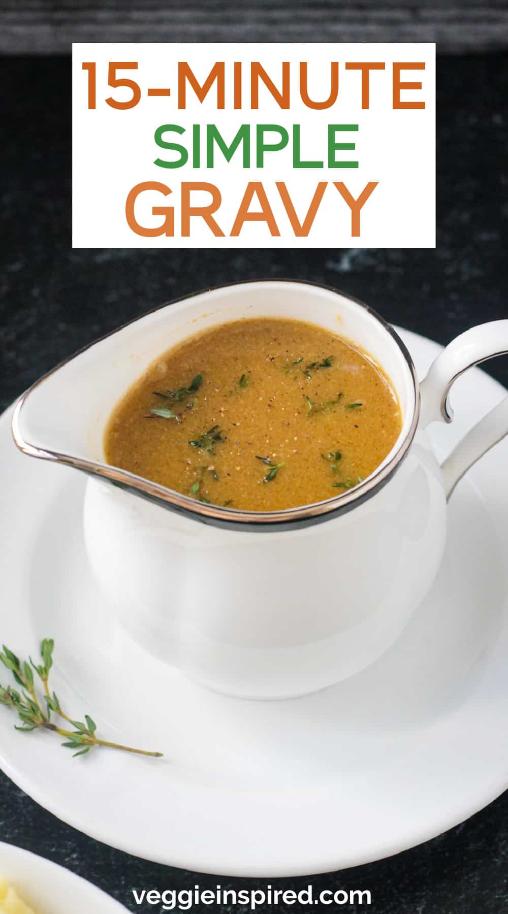 Easy Vegan Gravy - Veggie Inspired