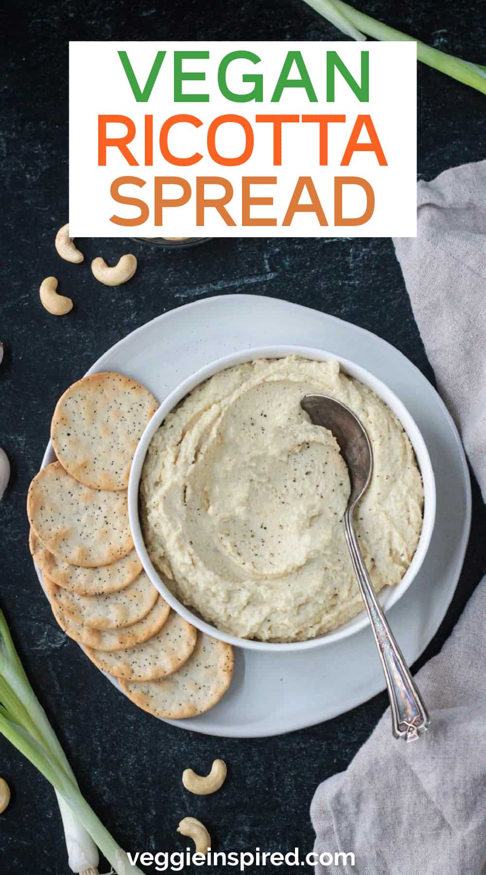 Vegan Ricotta Spread - Veggie Inspired