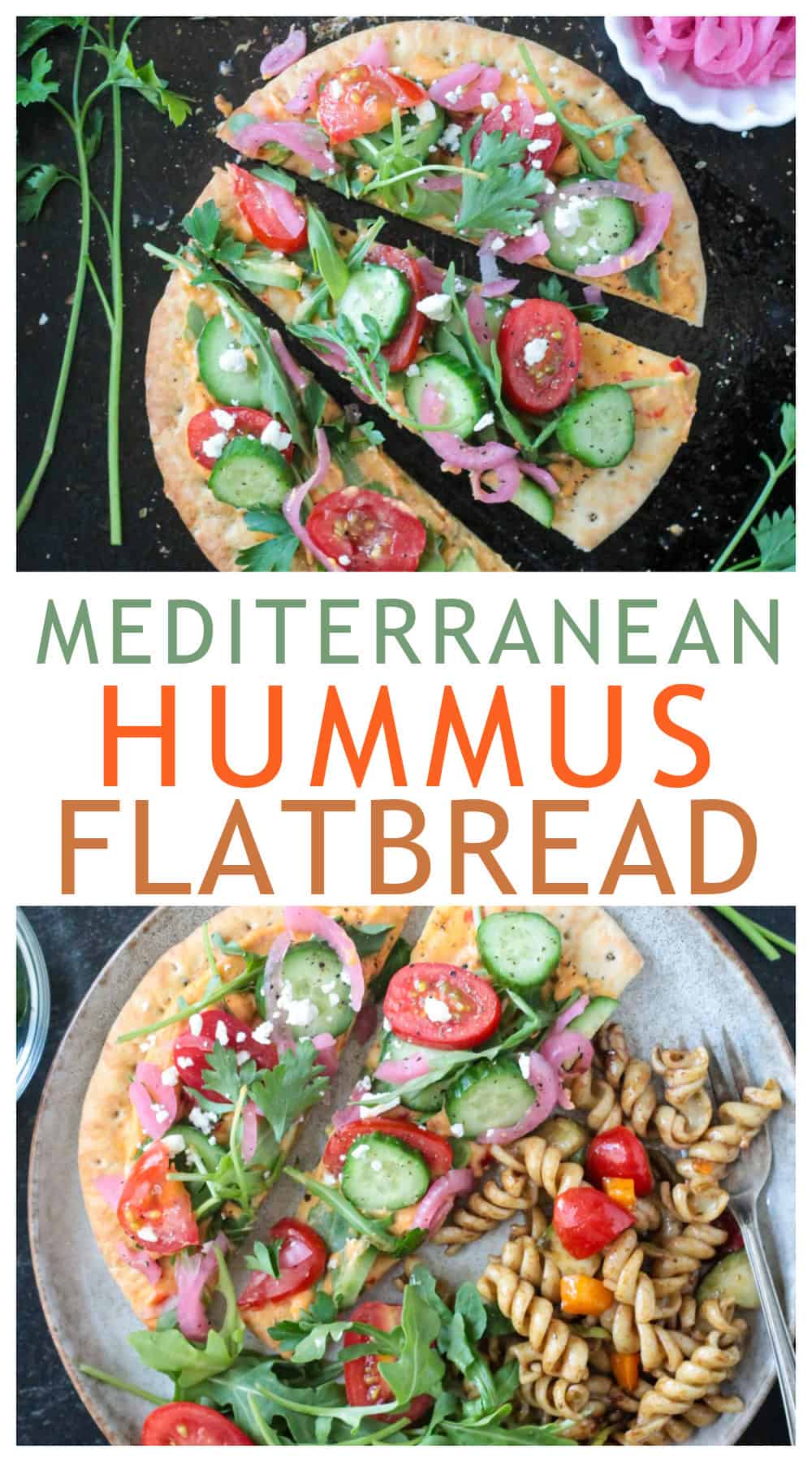 Mediterranean Hummus Veggie Flatbread (with Store-Bought Flatbread) - Veggie Inspired